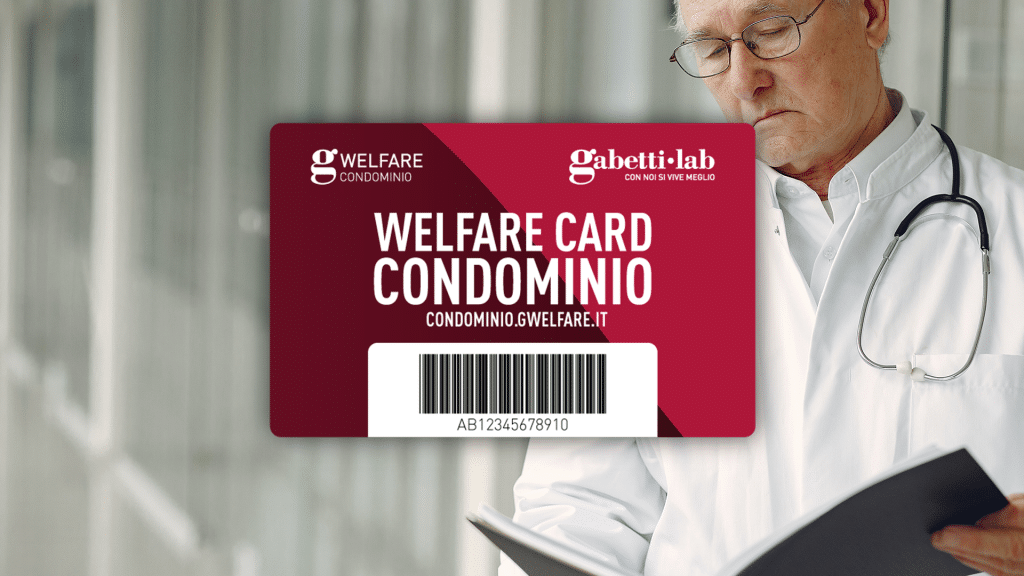 LA SALUTE AL CENTRO, NASCE LA WELFARE CARD CONDOMINIO | Gabetti Lab